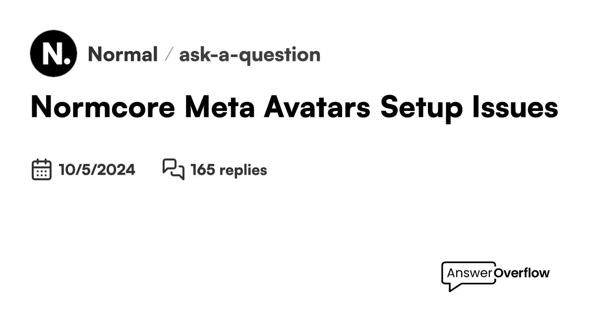 Normcore Meta Avatars Setup Issues - Normal